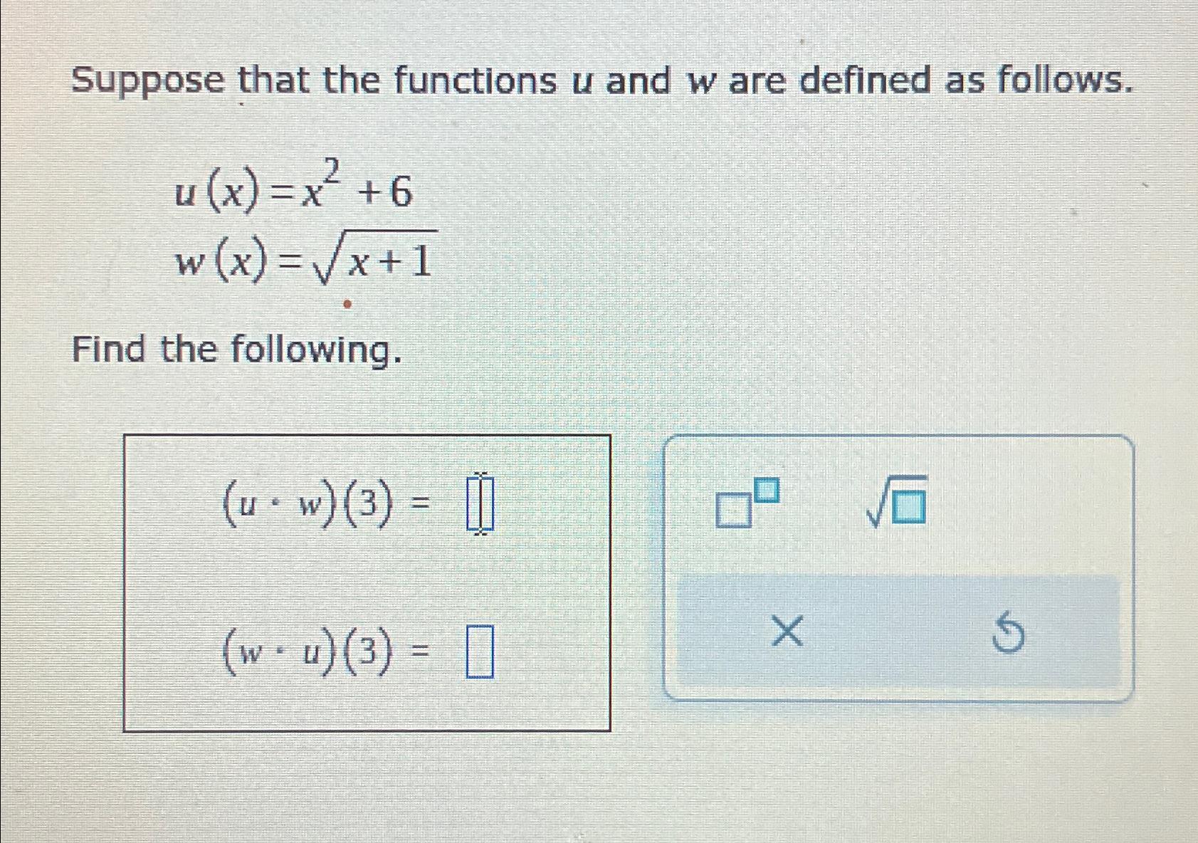Solved Suppose that the functions u ﻿and w ﻿are defined as | Chegg.com