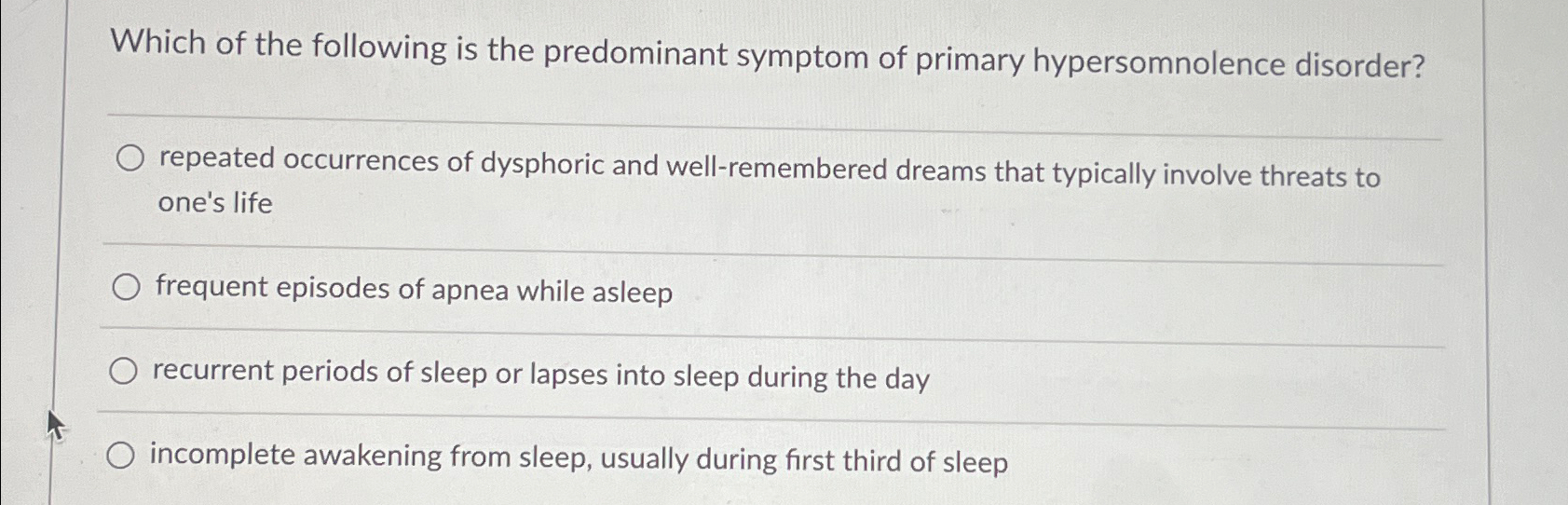 Solved Which of the following is the predominant symptom of | Chegg.com