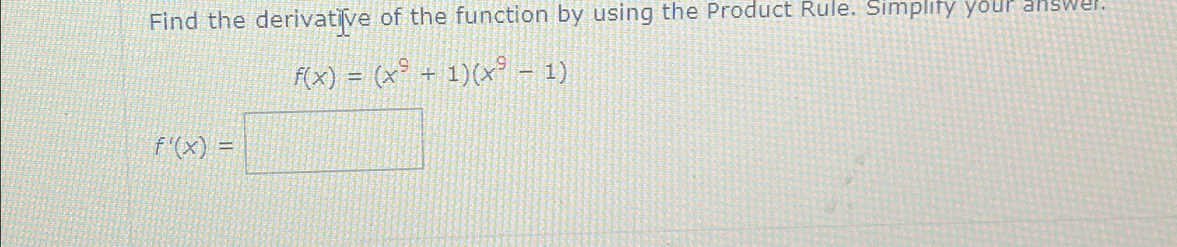 Solved Find the derivative of the function by using the | Chegg.com