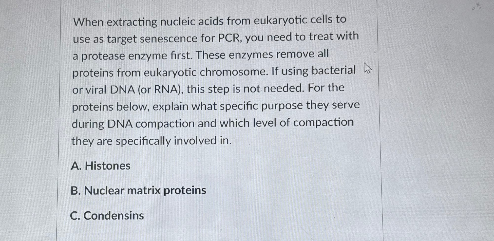 Solved When extracting nucleic acids from eukaryotic cells | Chegg.com