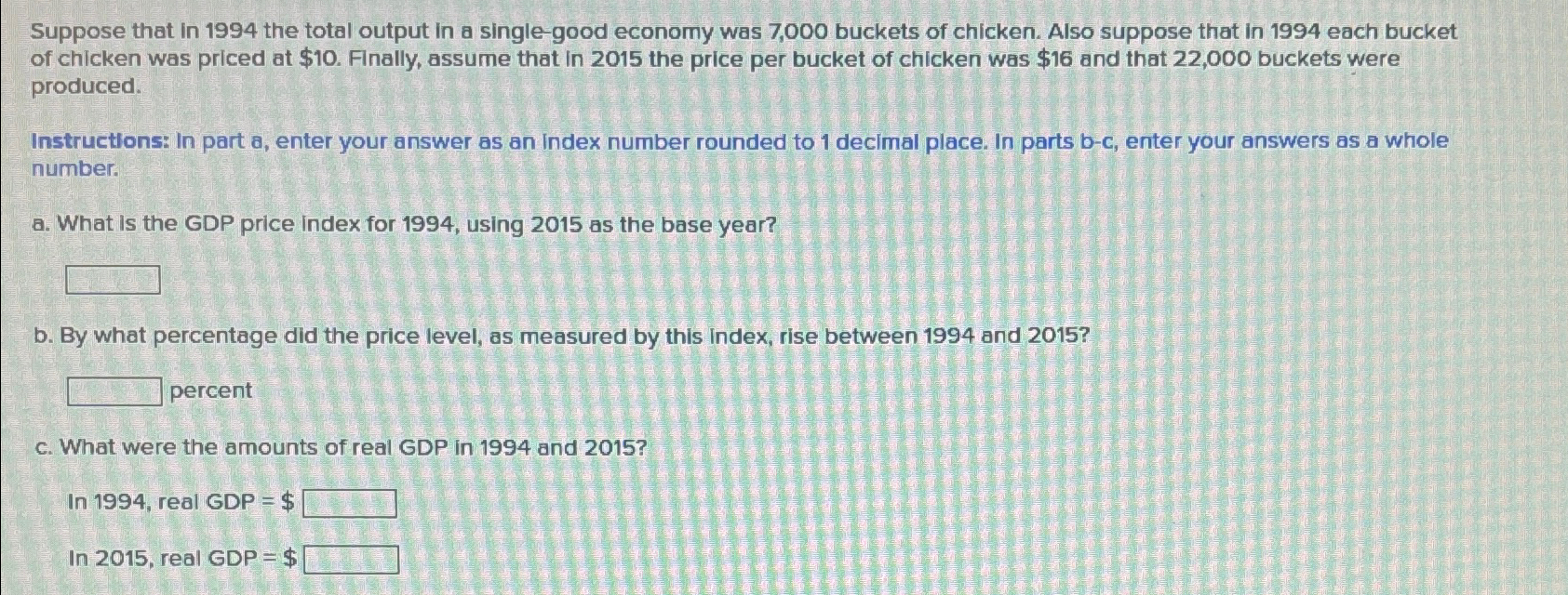Solved Suppose that in 1994 ﻿the total output in a | Chegg.com