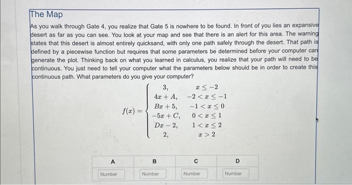 Solved The Map As you walk through Gate 4, you realize that | Chegg.com