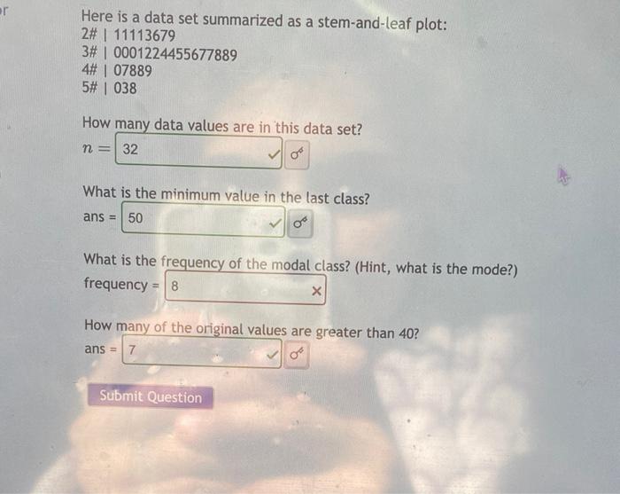 Solved Here is a data set summarized as a stem-and-leaf | Chegg.com