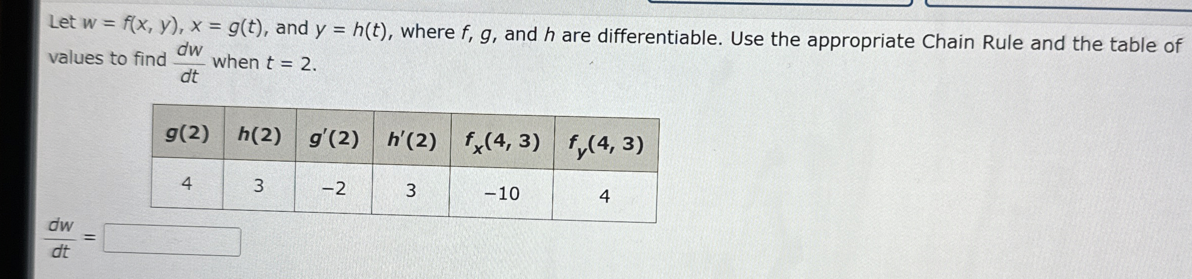 Solved Let w=f(x,y),x=g(t), ﻿and y=h(t), ﻿where f,g, ﻿and h | Chegg.com
