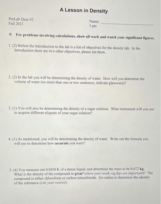 Solved A Lesson in Density PreLab Quiz #2 Fall 2021 Name: 5 | Chegg.com