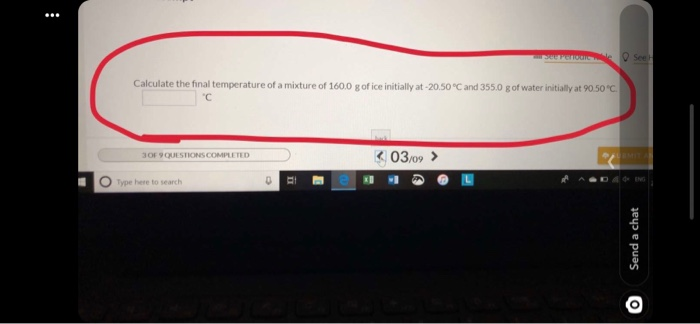 Solved Calculate the final temperature of a mixture of 160.0 | Chegg.com