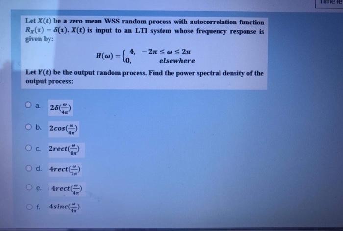 Solved me le Let X be a zero mean WSS random process with | Chegg.com