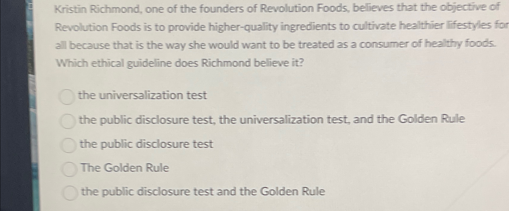 Solved Kristin Richmond, one of the founders of Revolution | Chegg.com