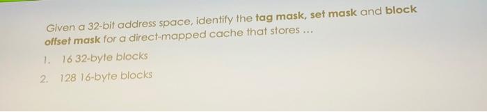 Solved set mask is same as hash and offset mask is like | Chegg.com