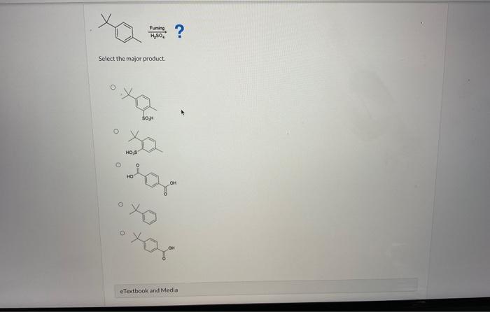 Solved HSO2 Fuming Select the major product.H2SO4HNO3 | Chegg.com