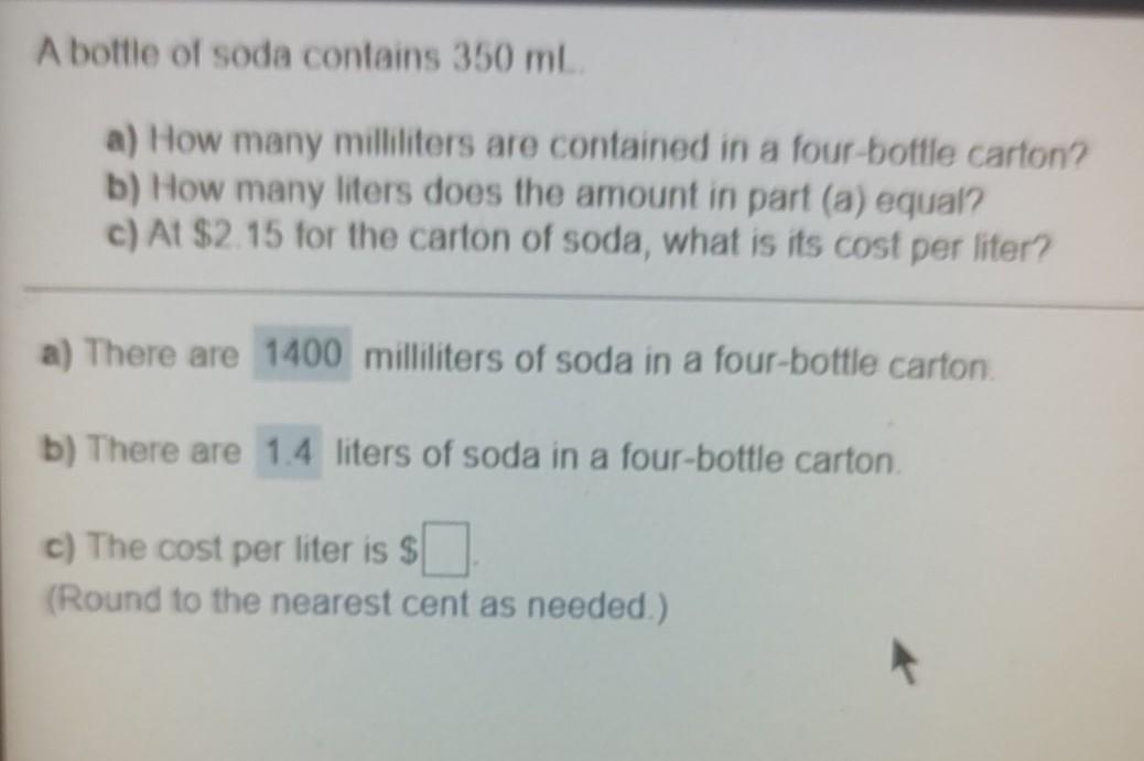 Solved A bottle of soda contains 350 ml. a) How many | Chegg.com
