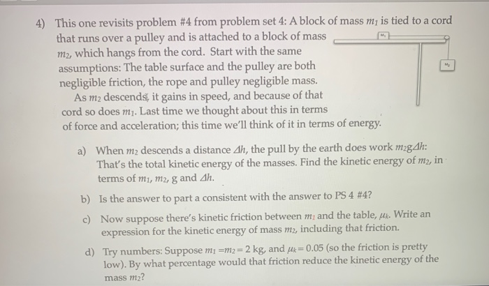 Solved M 4) This one revisits problem #4 from problem set 4: | Chegg.com
