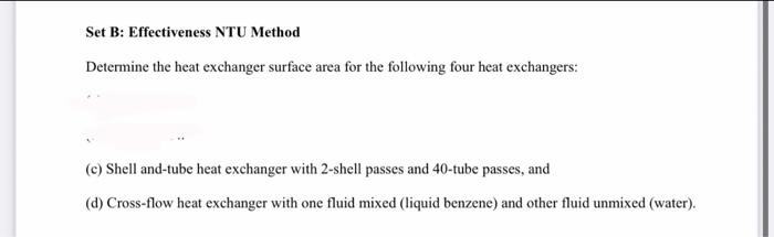Solved Set B: Effectiveness NTU Method Determine the heat | Chegg.com