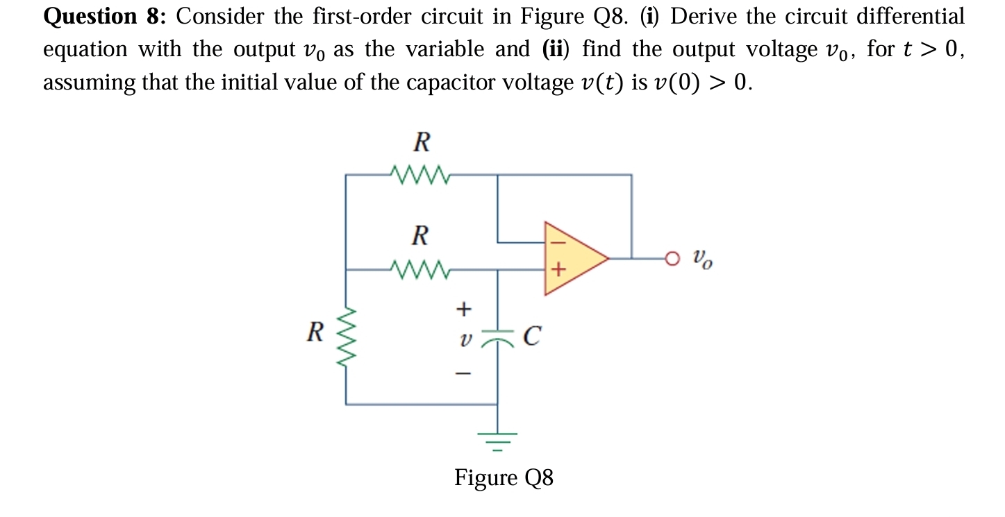 Solved Question 8: Consider the first-order circuit in | Chegg.com
