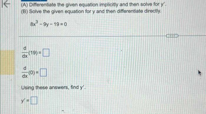 Solved (A) Differentiate the given equation implicitly and | Chegg.com