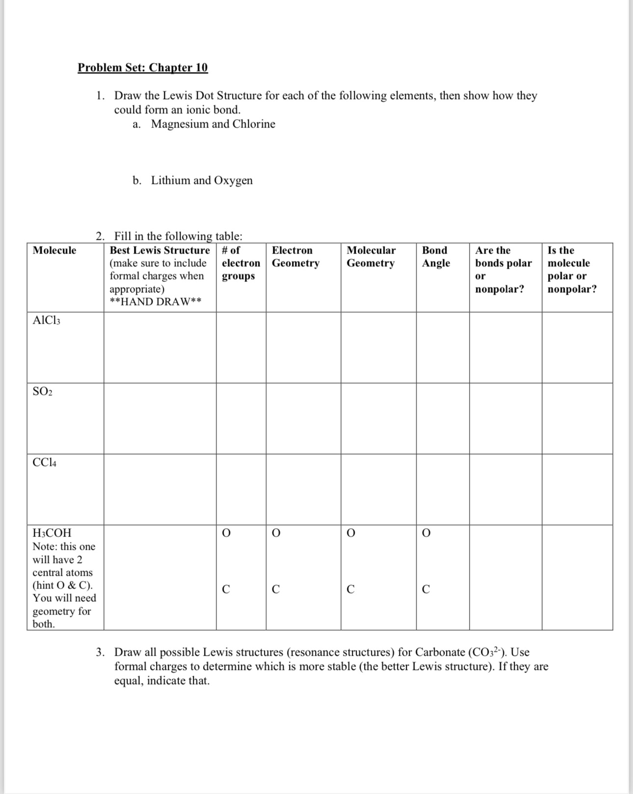 Solved Problem Set: Chapter 10Draw the Lewis Dot Structure | Chegg.com