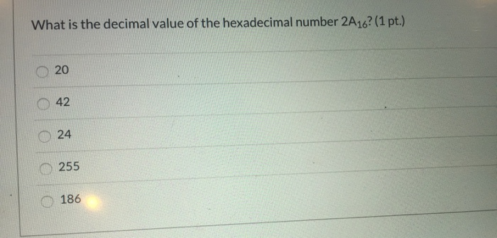 Solved What is the decimal value of the hexadecimal number | Chegg.com