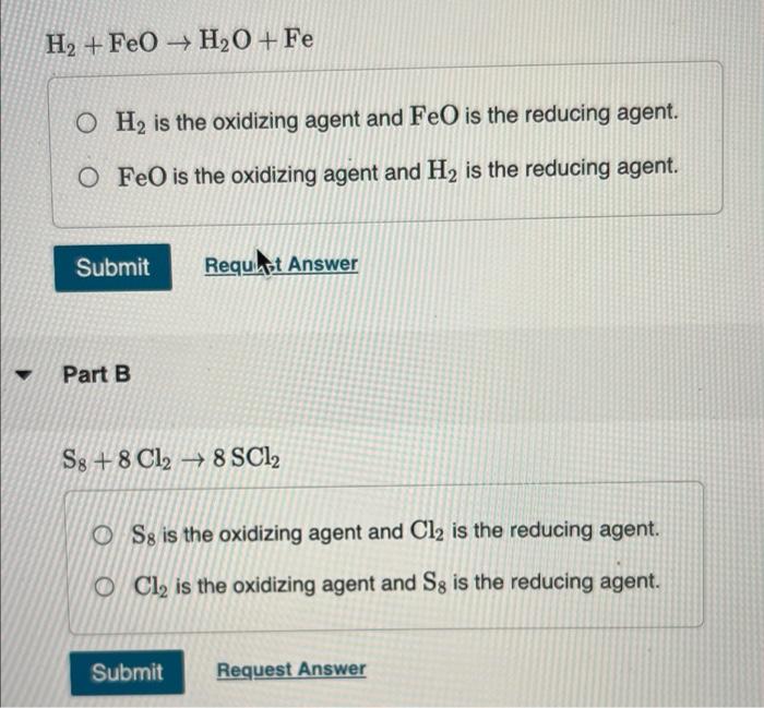 Solved H2 + FeO + H2O + Fe OH, is the oxidizing agent and | Chegg.com