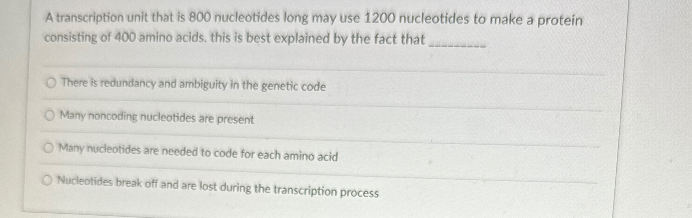 Solved A transcription unit that is 800 ﻿nucleotides long | Chegg.com