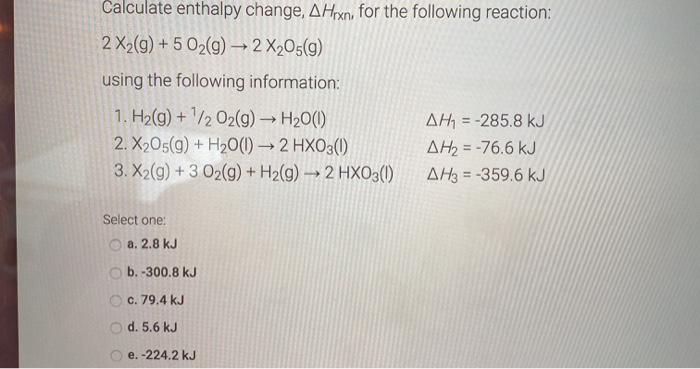 Solved Calculate enthalpy change, AHrxn, for the following | Chegg.com