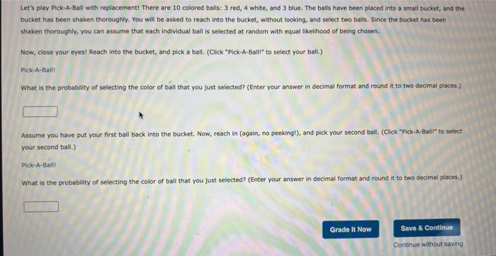 Solved Complete: Chapter 6 Problem Set Let siay Pick.A.Ball | Chegg.com