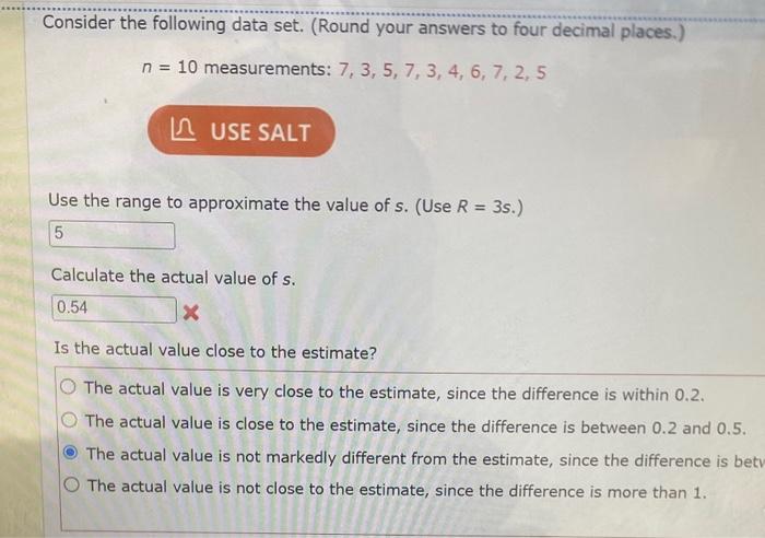 Solved Consider the following data set. (Round your answers | Chegg.com