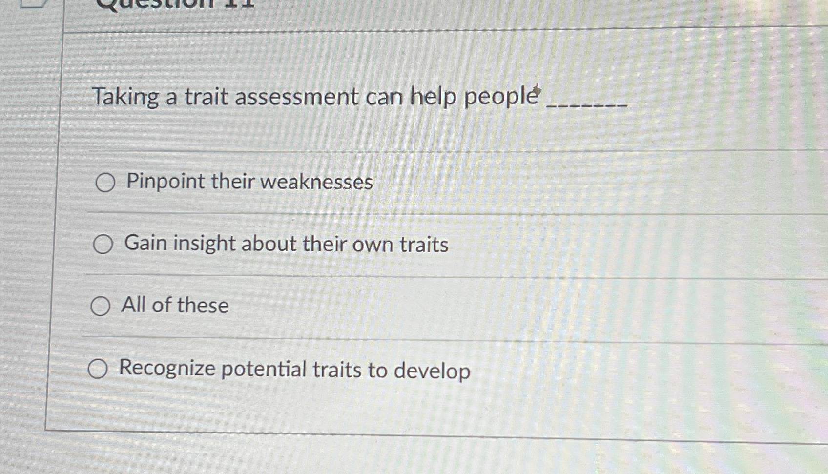 Solved Taking a trait assessment can help peoplePinpoint | Chegg.com