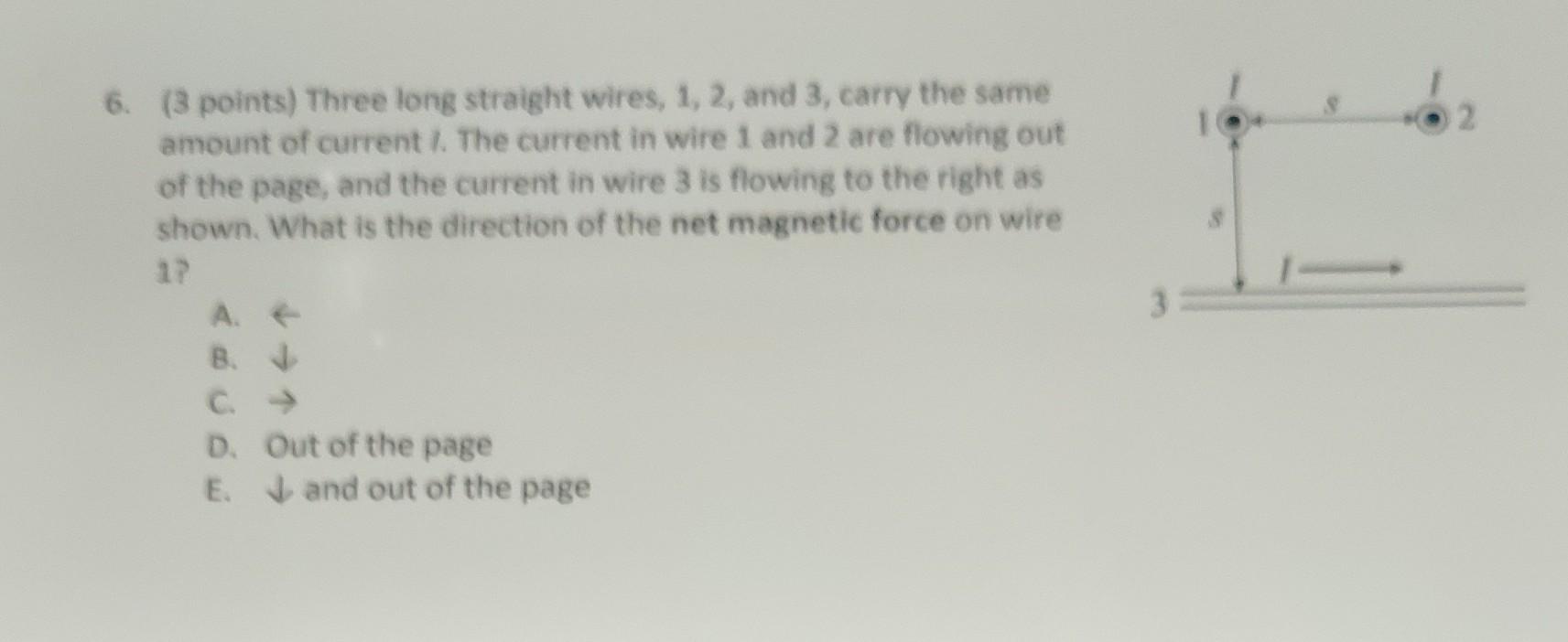 Solved 6. (3 points) Three long straight wires, 1, 2, and 3, | Chegg.com