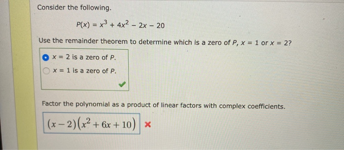 Solved Consider the following. P(x) = x3 + 4x2 - 2x - 20 Use | Chegg.com