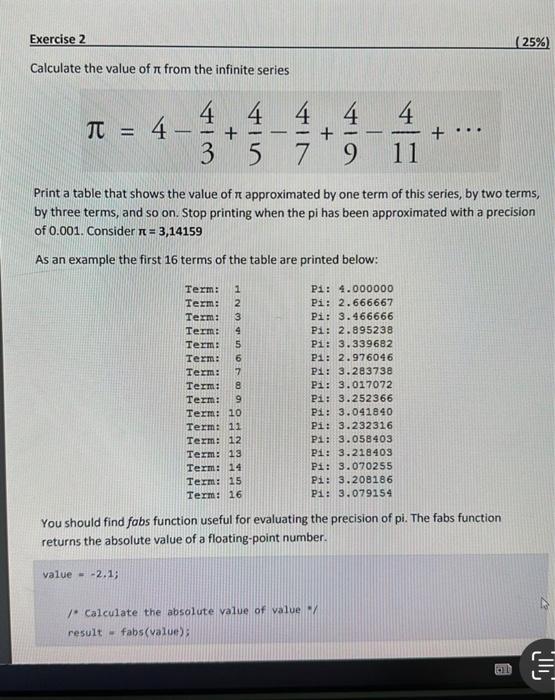 Solved Calculate The Value Of π From The Infinite Series
