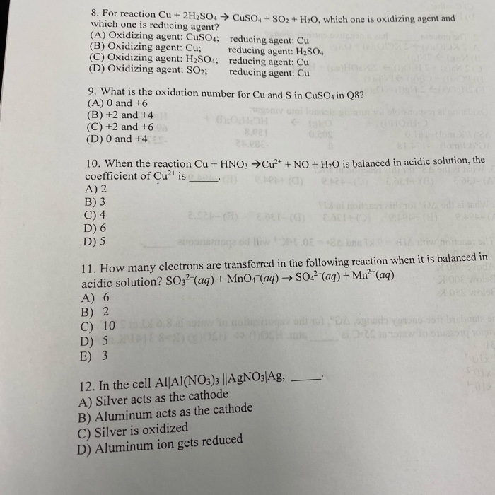 Solved 8. For reaction Cu + 2H2SO4 → CuSO4 + SO2 + H2O, | Chegg.com