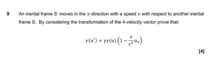 Solved An inertial frame S' moves in the x-direction with a | Chegg.com