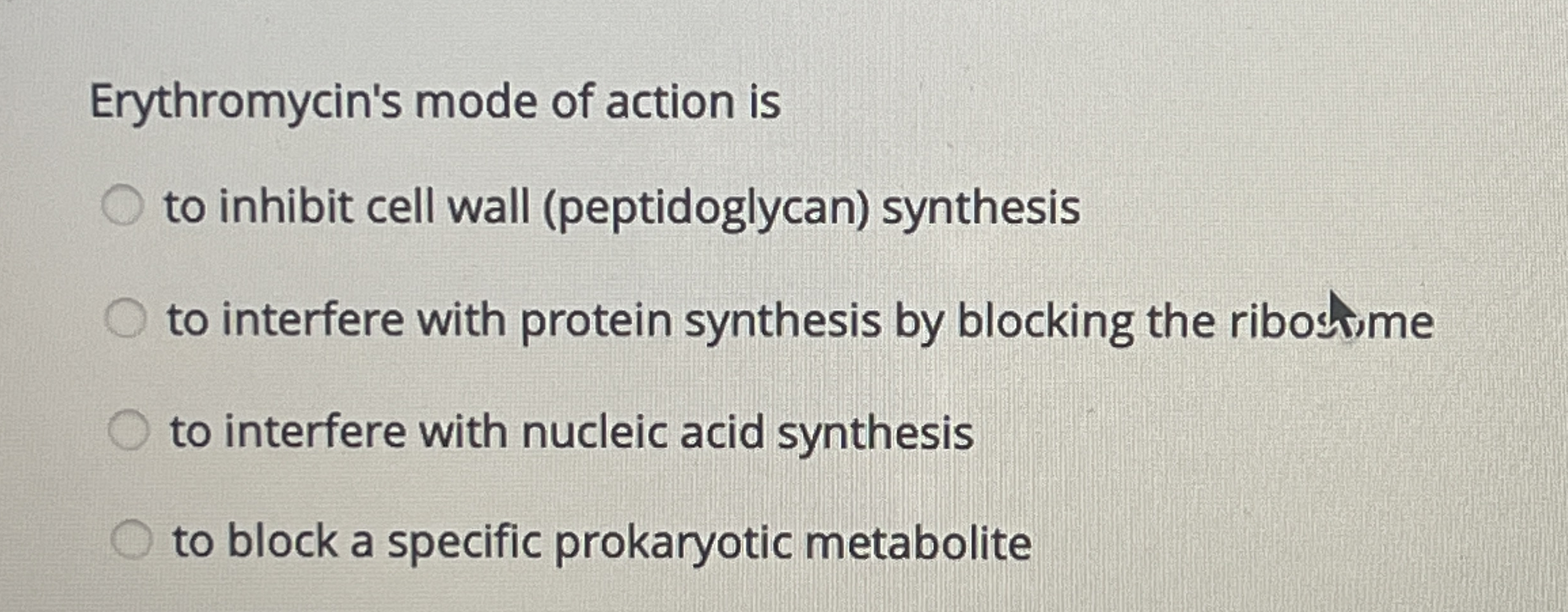 Solved Erythromycin's mode of action isto inhibit cell wall | Chegg.com