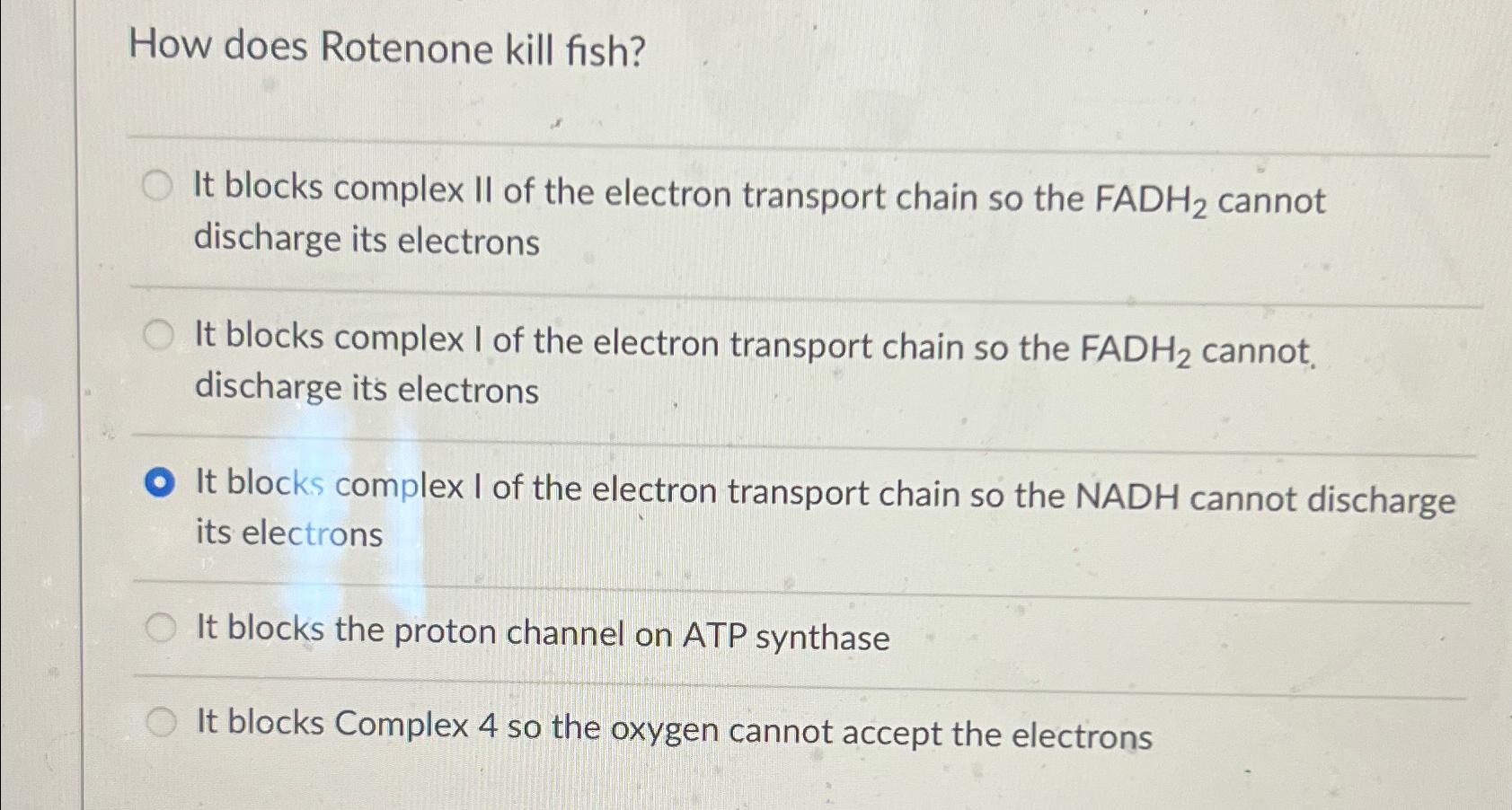 Solved How does Rotenone kill fish?It blocks complex II of | Chegg.com