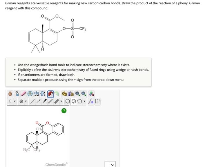 Gilman reagents are versatile reagents for making new | Chegg.com