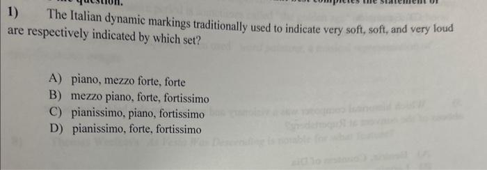 1) The Italian dynamic markings traditionally used to | Chegg.com