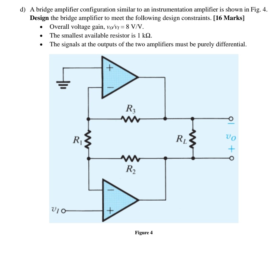 Solved d) ﻿A bridge amplifier configuration similar to an | Chegg.com