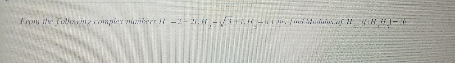 Solved From the following complex numbers | Chegg.com