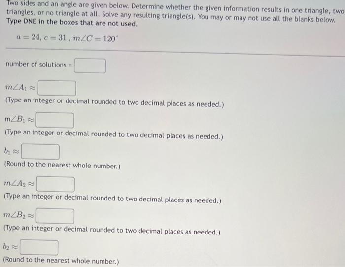 Solved Two sides and an angle are given below. Determine | Chegg.com