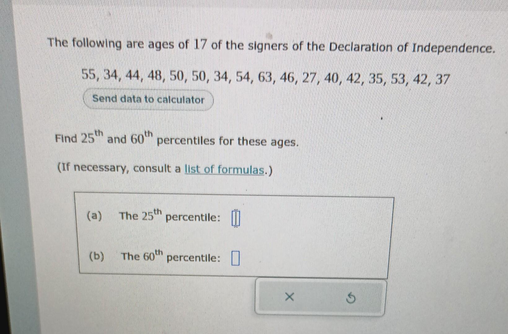 Solved The following are ages of 17 of the signers of the | Chegg.com