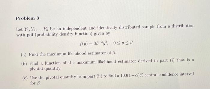 Solved Let Y1,Y2,…Yn be an independent and identically | Chegg.com
