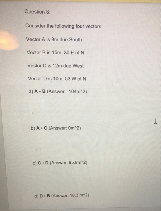 Solved Question 8: Consider the following four vectors: | Chegg.com