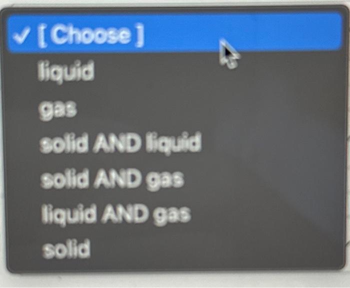 Solved Indicate which state(s) of matter meets the following | Chegg.com