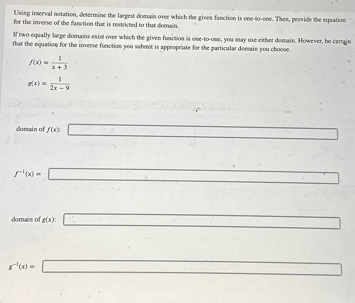 Solved Using interval notation, determine the largest domain | Chegg.com