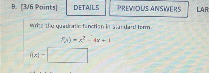 Solved Write the quadratic function in standard form. | Chegg.com