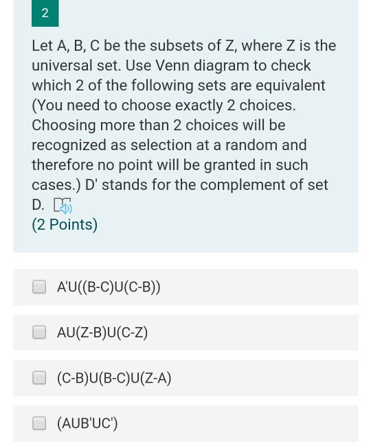 Solved Let A, B, C be the subsets of Z, where Z is the | Chegg.com
