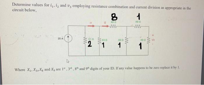 Solved Determine values for i1,i2 and v3 employing | Chegg.com