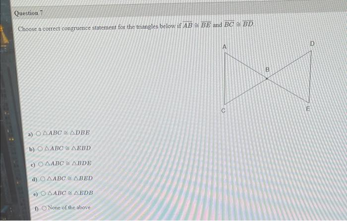Solved Question Choose A Correct Congruence Statement For