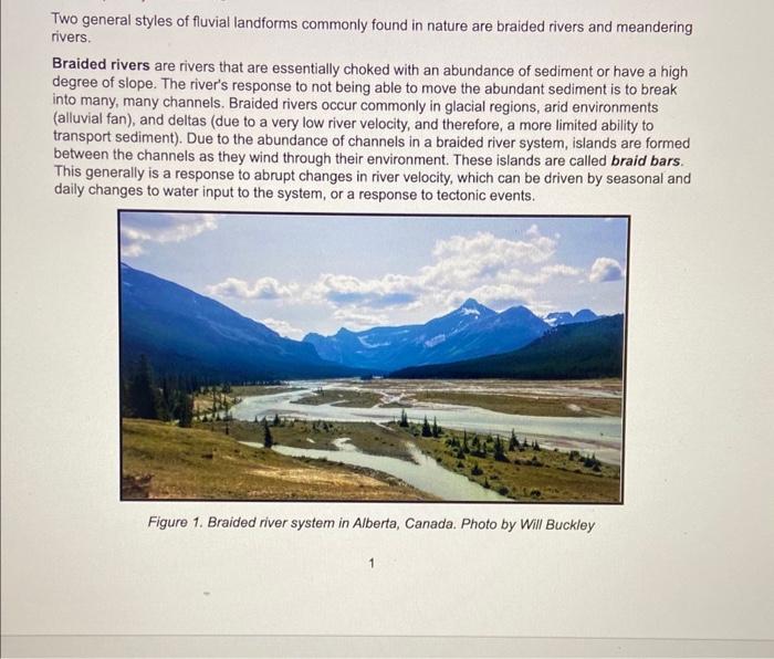 Solved Two general styles of fluvial landforms commonly | Chegg.com