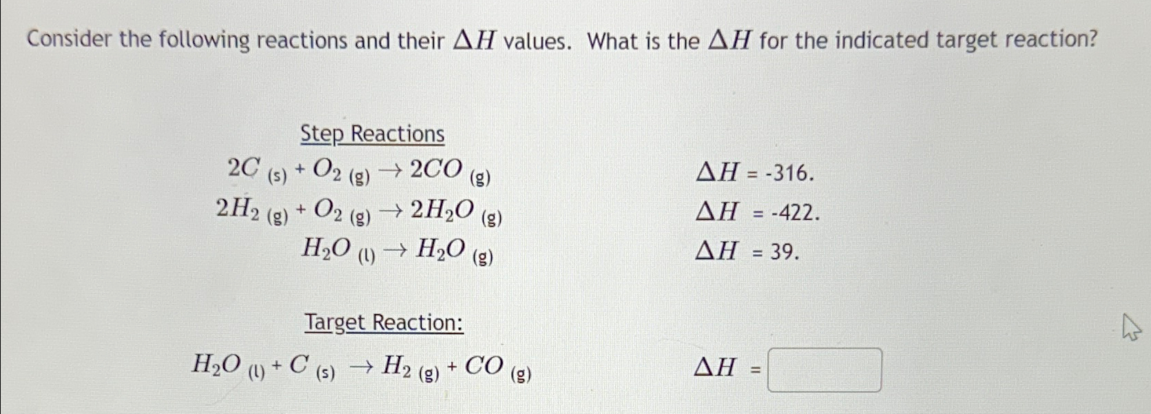 Solved Consider the following reactions and their ΔH | Chegg.com